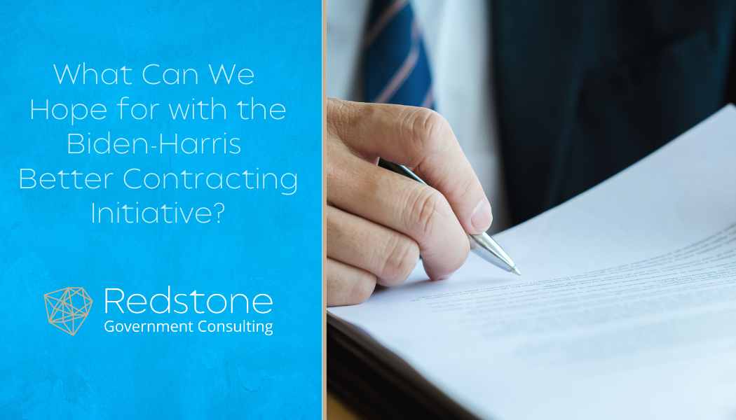 What Can We Hope for with the Biden-Harris Better Contracting Initiative?